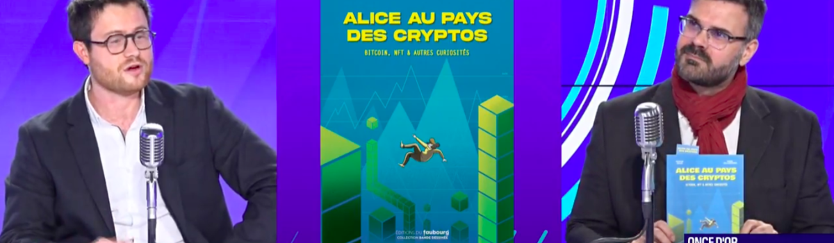 Alice au pays de BFM Crypto :: Éditions du Faubourg